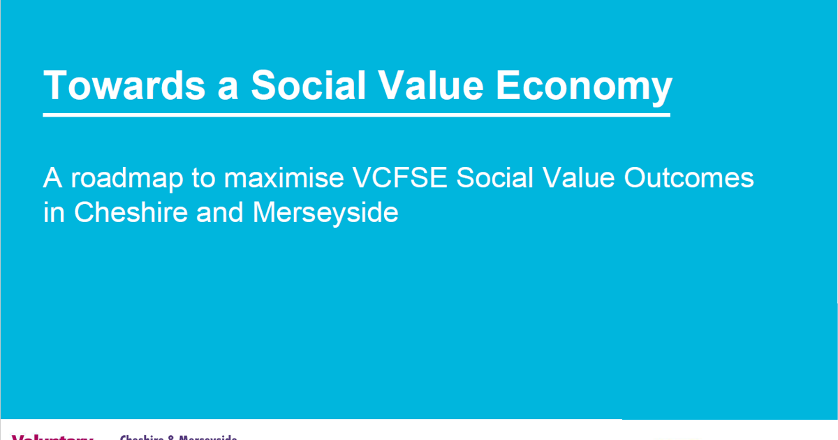 Ambitious Social Value roadmap launched for Cheshire and Merseyside ...